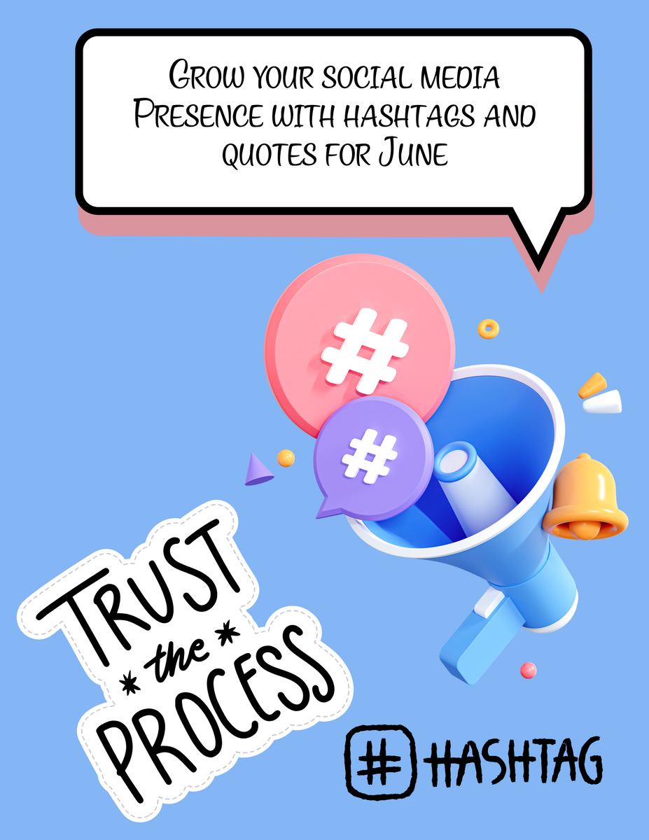 June hashtag and quote Ebook – Smh Customized LLC